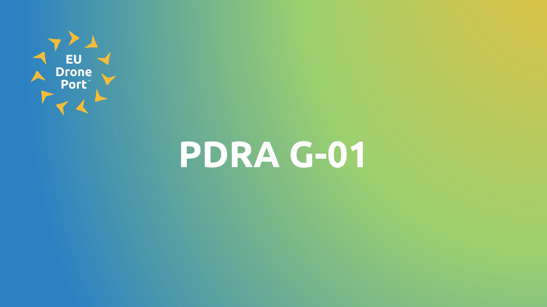 PDRA G-01 | EU Drone Port™ 🇪🇺